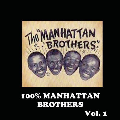Vuka Vuka - Song Download from 100% Manhattan Brothers, Vol. 1 @ JioSaavn