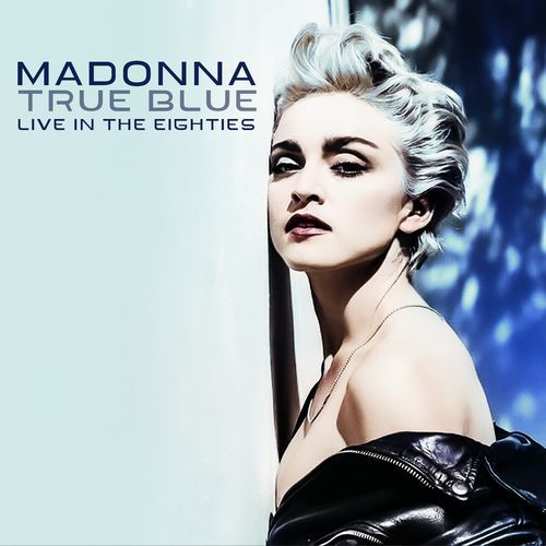 True Blue (MTV Video Music Awards 1986 (Remix)) - Song Download from ...