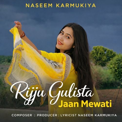 Rijju Gulista Jaan Mewati - Song Download from Rijju Gulista Jaan ...