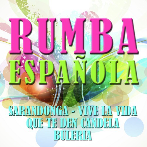Como Ronea - Song Download from Rumba Española @ JioSaavn