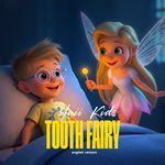 Tooth Fairy - Song Download from Tooth fairy @ JioSaavn