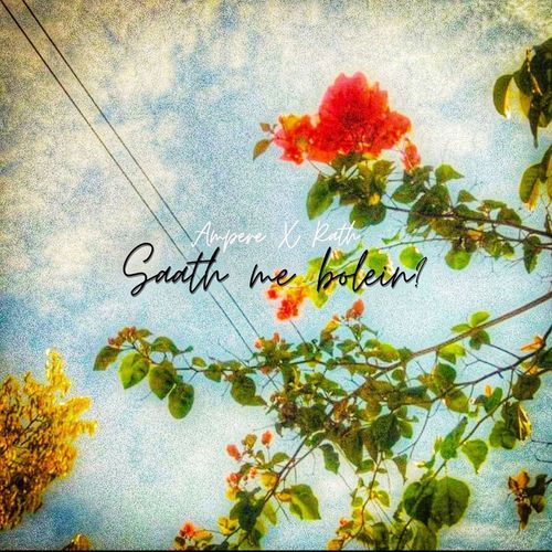 Saath Me Bolein? Songs Download - Free Online Songs @ JioSaavn