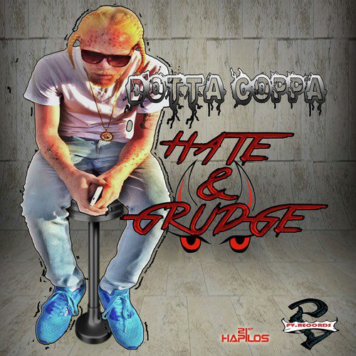 Hate & Grudge