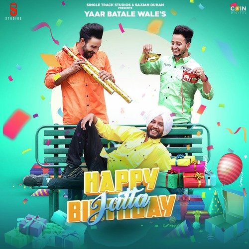 Happy Birthday Jatta Ve Song Download From Happy Birthday Jatta Ve happy-birthday-jatta-ve-song-download-from-happy-birthday-jatta-ve