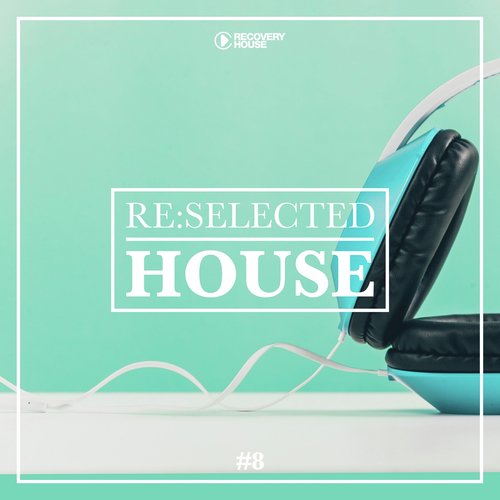 Сonfession - Song Download from Re:selected House, Vol. 8 @ JioSaavn