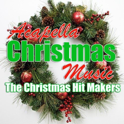 Feliz Navidad (Acapella Version) - Song Download from Acapella ...