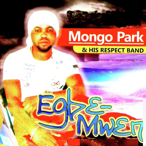 Egbe-Mwen Songs Download - Free Online Songs @ JioSaavn