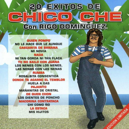 Éxitos De Chico Che Songs Download - Free Online Songs @ JioSaavn