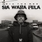 Hlaba O Be Wete - Song Download from Sia Warra Fela @ JioSaavn