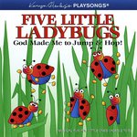 Dancing Feet - Song Download from Five Little Ladybugs @ JioSaavn