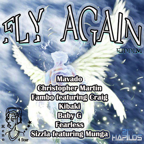 Fly Again Riddim Songs Download - Free Online Songs @ JioSaavn