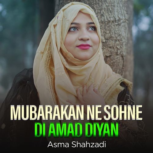 Mubarakan Ne Sohne Di Amad Diyan Songs Download - Free Online Songs @ JioSaavn
