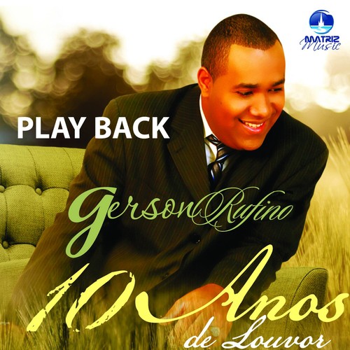 10 Anos De Louvor (Playback) Songs Download - Free Online Songs @ JioSaavn