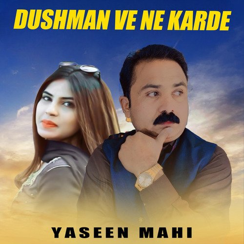 Dushman Ve Ne Karde Songs Download - Free Online Songs @ JioSaavn