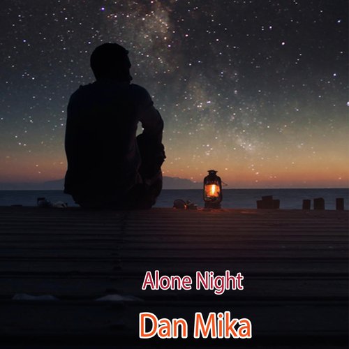 Alone Night Songs Download - Free Online Songs @ JioSaavn
