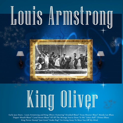 Early Jazz Stars - Louis Armstrong And King Oliver (Digitally ...