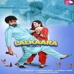 Lalkaara - Song Download from Lalkaara @ JioSaavn