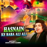 Hasnain Ke Baba Ali Ali - Song Download from Hasnain Ke Baba Ali Ali ...
