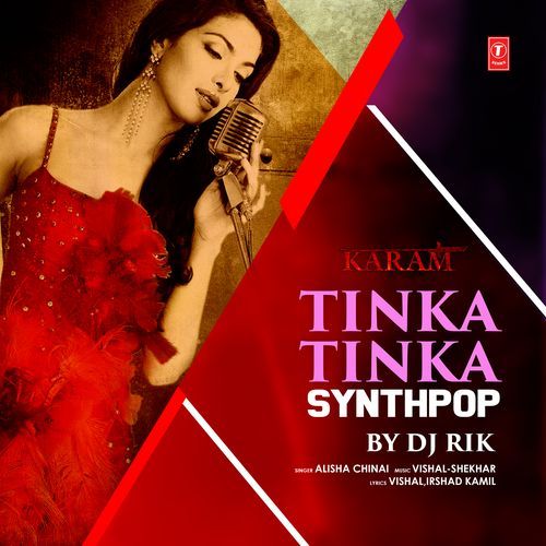 Tinka Tinka (Synthpop) Songs Download - Free Online Songs @ JioSaavn