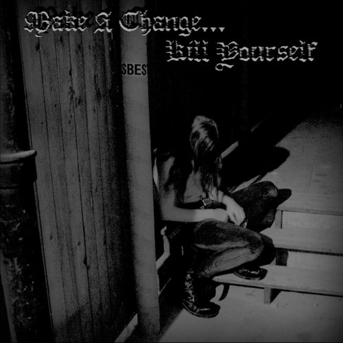 Chapter One - Song Download from Make a Change... Kill Yourself @ JioSaavn