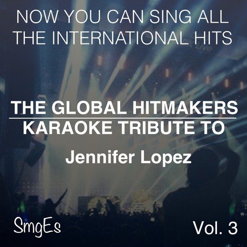 Control Myself - Song Download from The Global HitMakers: Jennifer ...