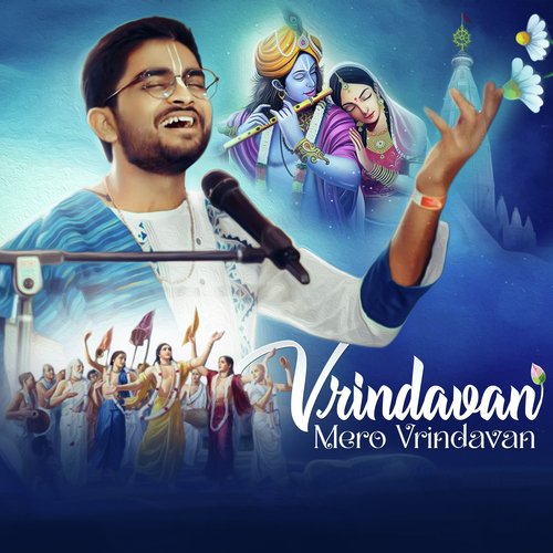 Vrindavan Mero Vrindavan - Song Download from Vrindavan Mero Vrindavan ...