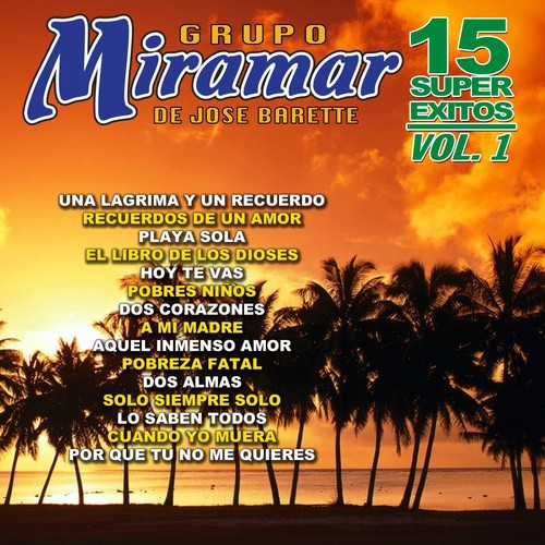 15 Super Éxitos, Vol. 1 Songs Download - Free Online Songs @ JioSaavn