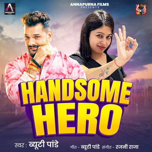 Handsome Hero - Song Download from Handsome Hero @ JioSaavn