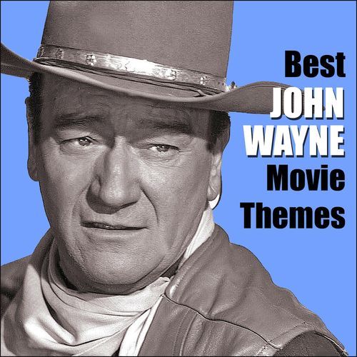 Best JOHN WAYNE Movie Themes Songs Download - Free Online Songs @ JioSaavn