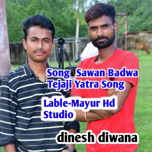 Tejaji Sawan Badawa M Songs Download - Free Online Songs @ JioSaavn
