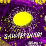 Sawari Dhun - Song Download from Sawari Dhun @ JioSaavn