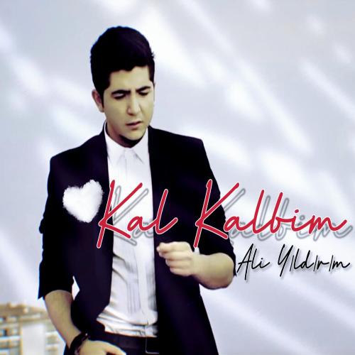 Kal Kalbim - Song Download from Kal Kalbim @ JioSaavn