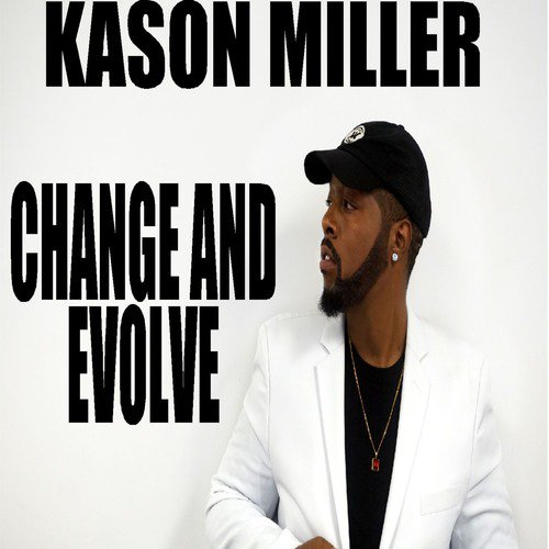 Change & Evolve Songs Download - Free Online Songs @ JioSaavn