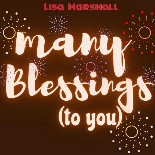 Many Blessings Songs Download - Free Online Songs @ JioSaavn