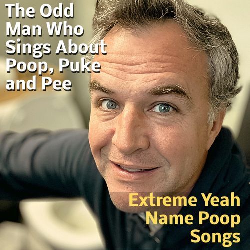 The Natalya Poop Song - Song Download from Extreme Yeah Name Poop Songs ...