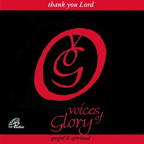 Sing Glory - Song Download from Thank You Lord (Gospel & Spiritual ...