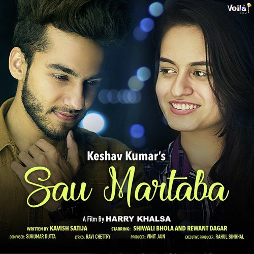Sau Martaba Songs Download - Free Online Songs @ JioSaavn