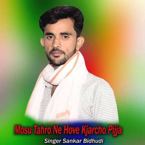 Mosu Tahro Ne Hove Kjarcho Pijja Songs Download - Free Online Songs ...