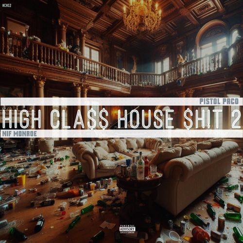 Playa - Song Download from High Class House Shit 2 @ JioSaavn