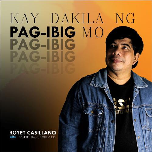 Kay Dakila Ng Pag-Ibig Mo Lyrics - Kay Dakila Ng Pag-Ibig Mo - Only on ...