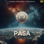 Pasa - Song Download from Pasa @ JioSaavn