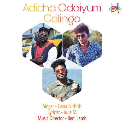 Adicha Odaiyum Golingo Songs Download - Free Online Songs @ JioSaavn