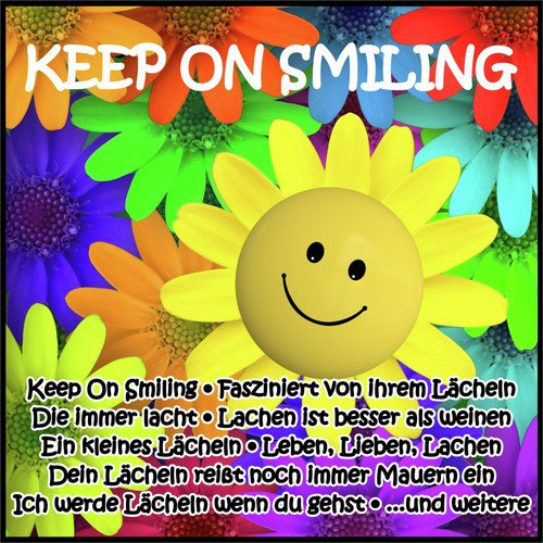 Keep on Smiling