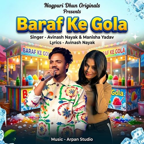 Baraf Ke Gola Songs Download - Free Online Songs @ JioSaavn