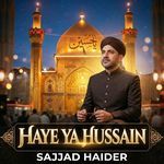 Haye Ya Hussain - Song Download from Haye Ya Hussain @ JioSaavn
