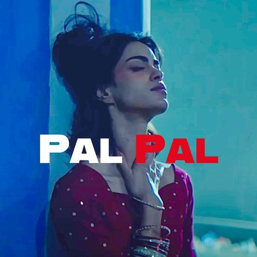 Pal Pal Songs Download - Free Online Songs @ JioSaavn