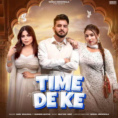 Time De Ke Songs Download - Free Online Songs @ JioSaavn