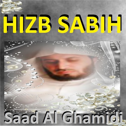Hizb Sabih (Quran - Coran - Islam) Songs Download - Free Online Songs ...