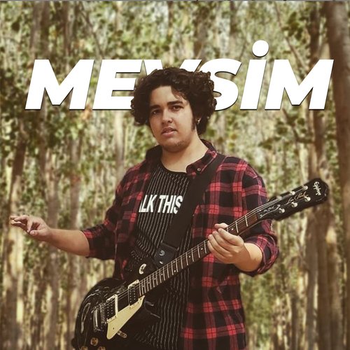 Mevsim Songs Download - Free Online Songs @ JioSaavn