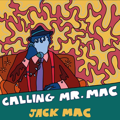 Calling Mr Mac - Song Download from Calling Mr Mac @ JioSaavn